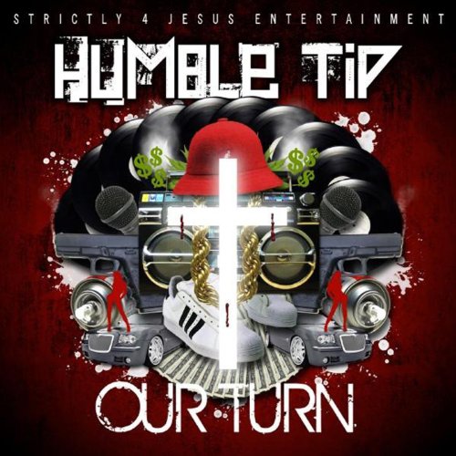Amazon.com: Our Turn : Humble Tip: Digital Music