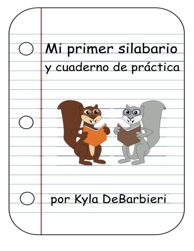 Amazon.com: Mi primer silabario (Spanish Edition): 9781495407734 ...