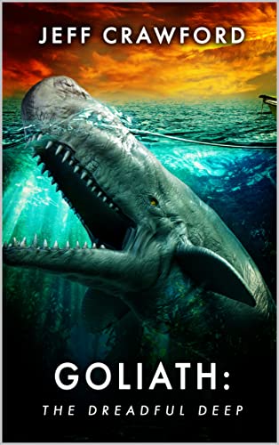 Goliath: The Dreadful Deep (The Goliath Series Book 1) - Kindle edition ...