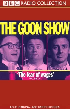 Amazon.com: The Goon Show, Volume 20: The Fear of Wages (Audible Audio ...