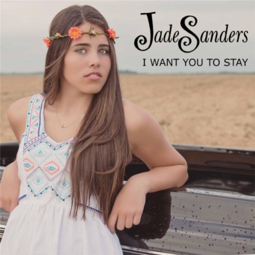 Play I Want You to Stay by Jade Sanders on Amazon Music