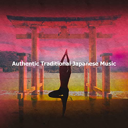 Play Authentic Traditional Japanese Music by Traditional Japanese Music ...