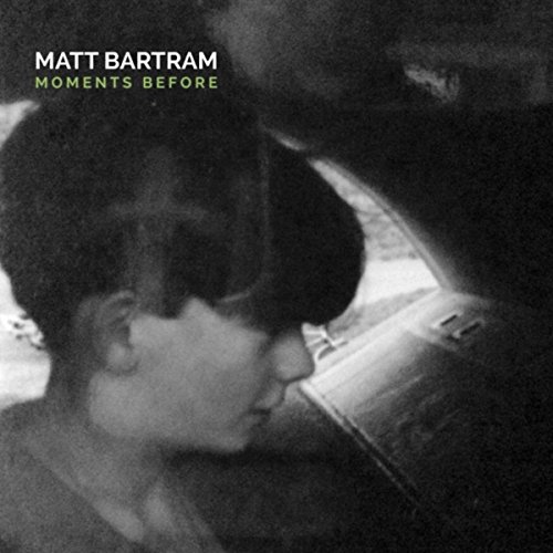 Amazon.com: Moments Before : Matt Bartram: Digital Music