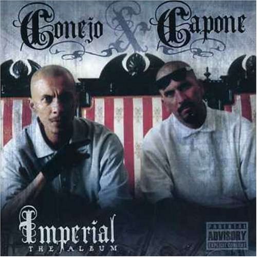 CONEJO & CAPONE - Imperial: The Album - Amazon.com Music