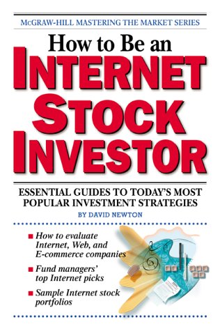 How to Be an Internet Stock Investor: Essential Guides to Today's Most ...