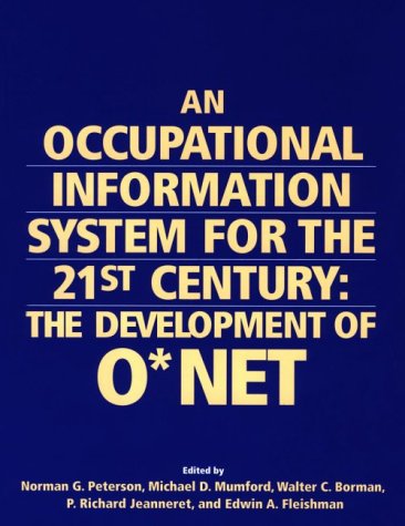 An Occupational Information System for the 21st Century: The ...