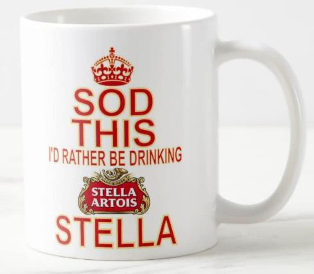 Novelty Mug ≈ SOD This I'd Rather BE Drinking Stella ≈ Lager Beer ...