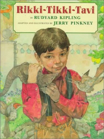 Rikki-Tikki-Tavi: Kipling, Rudyard, Pinkney, Jerry: 9780688143213 ...