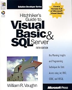 9781572315679: Hitchhiker's Guide to Visual Basic & SQL Server: William R. Vaughn (Microsoft ...