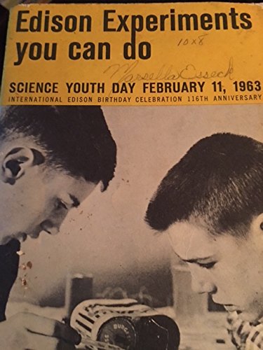 Edison experiments you can do, based on the original notebooks of ...