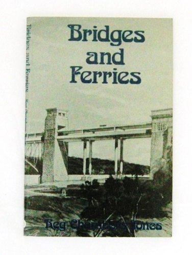 Bridges and ferries: Jones, Reg Chambers: 9780715401255: Amazon.com: Books