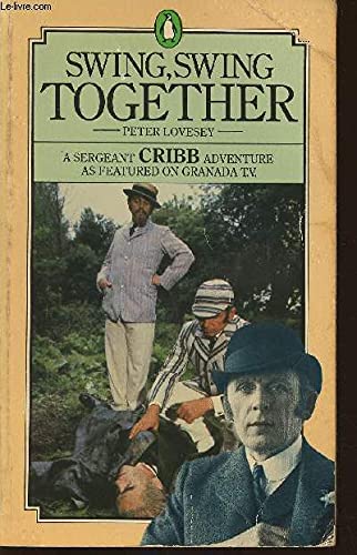 Swing, Swing Together: Lovesey, Peter: 9780140046182: Amazon.com: Books
