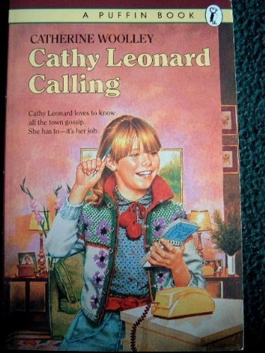 Cathy Leonard Calling: Catherine Woolley: 9780140325515: Amazon.com: Books