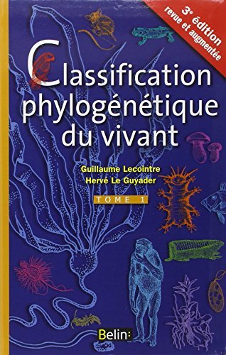 Amazon.fr - Classification phylogénétique du vivant de Lecointre ...