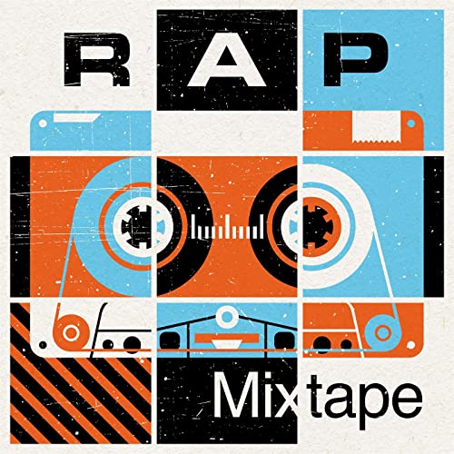 Play Rap Mixtape by VARIOUS ARTISTS on Amazon Music