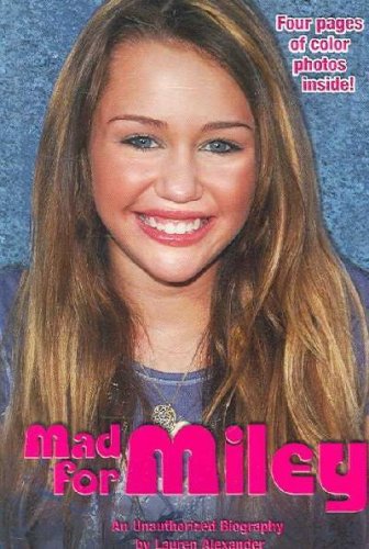 Mad for Miley: Lauren Alexander: Amazon.com: Books
