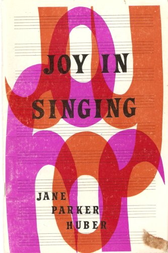 Joy in Singing : The Hymns of Jane Parker Huber: Amazon.co.uk: Books