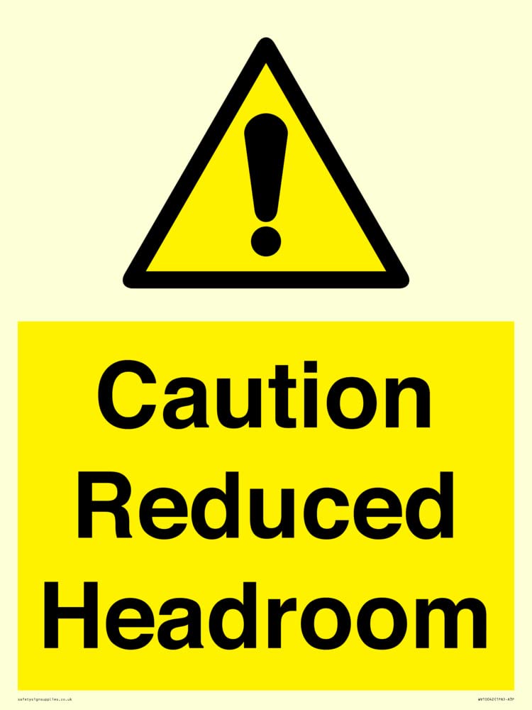 Caution Reduced Headroom Sign - 300x400mm - A3P : Amazon.co.uk: DIY & Tools