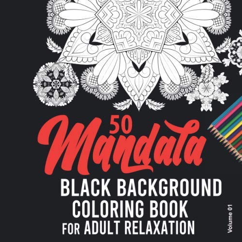 mandala black background coloring book for adult relaxation Vol 01 ...