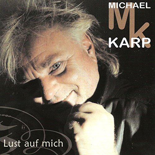 Amazon.com: Lust auf mich : Michael Karp: Digital Music