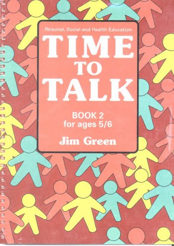 Time to Talk – Book 2: Bk.2 (Time to Talk: Personal, Social and Health ...