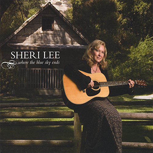 Play Where The Blue Sky Ends by Sheri Lee on Amazon Music