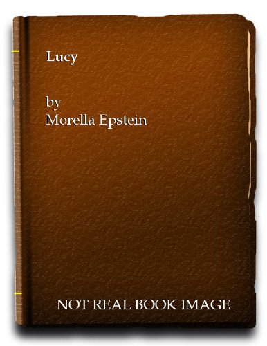 Lucy: Joe Morella & Edward Z. Epstein: Amazon.com: Books