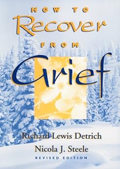 Amazon.co.jp: How to Recover from Grief (English Edition) eBook ...