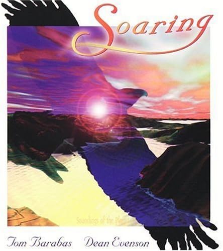 Soaring: Tom Barabas, Tom Barabas, Dean Evenson: Amazon.ca: Music