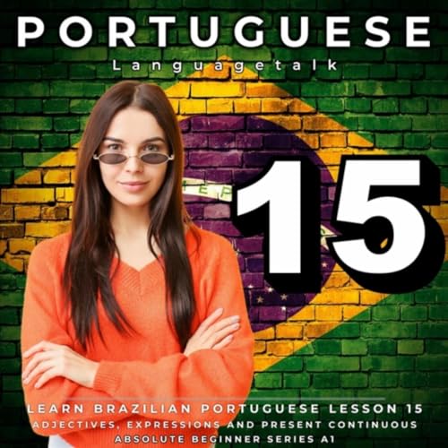 Spiele Learn Brazilian Portuguese Lesson 15: Adjectives, Expressions ...