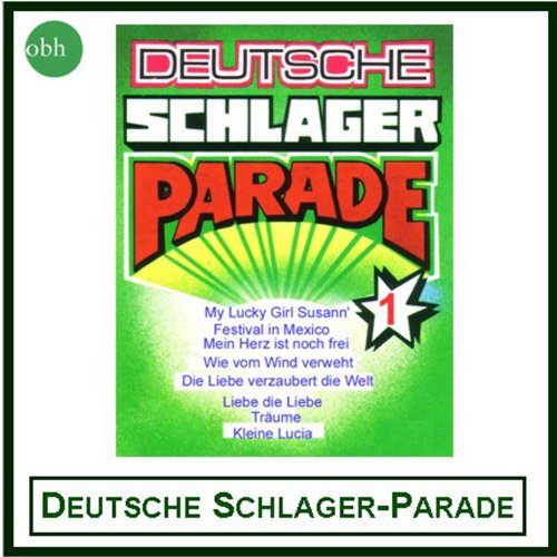 Play Deutsche Schlager-Parade by VARIOUS ARTISTS on Amazon Music