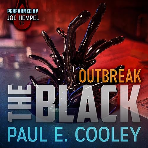 Amazon.com: Outbreak: The Black, Book 3 (Audible Audio Edition): Paul E Cooley, Joe Hempel ...
