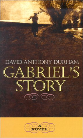 Amazon.com: Gabriel's Story: 9780786244300: Durham, David Anthony: Books