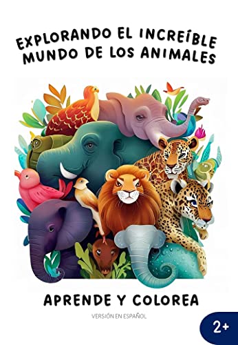 Amazon.com: 50 Animales para Colorear: Explorando el Increíble Mundo de ...