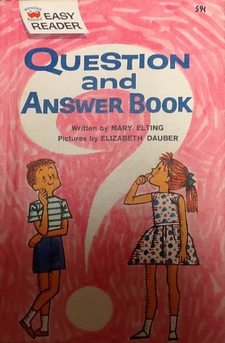 Question and Answer Book (Easy Readers): Mary Elting: 9780584622669 ...