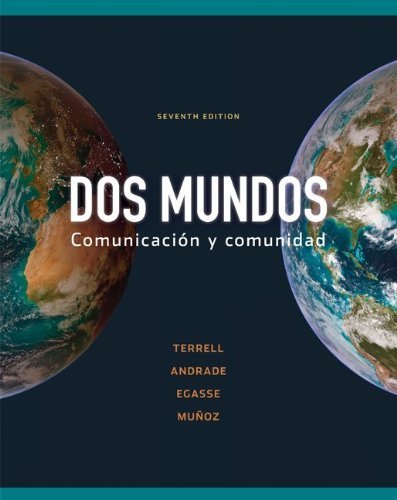 Dos Mundos: Communicacion y Comunidad 7th (seventh) Edition by Tracy ...