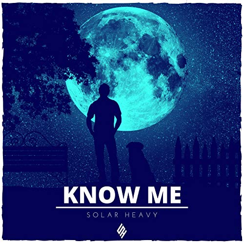 Play Know Me by Solar Heavy on Amazon Music