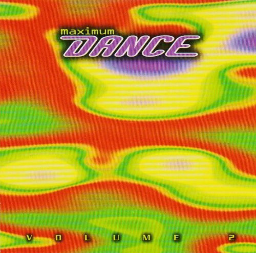 Maximum Dance Volume 2/98 [CD 1998] - DJ Quicksilver, C.M, Dance 2 Trance, GrooveZone, Central ...