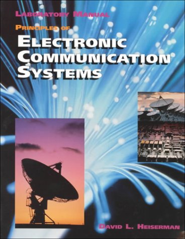 Principles of Electronic Communication Systems, Lab Manual with 3.5 ...