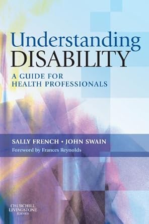 Understanding Disability: A Guide for Health Professionals : Buy Online ...
