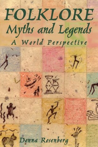 Folklore, Myths, and Legends : A World Perspective: McGraw-Hill ...