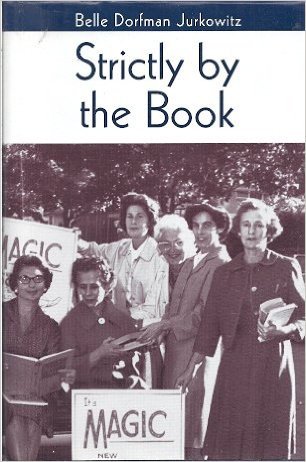 Strictly by the Book: Belle Dorfman Jurkowitz: Amazon.com: Books