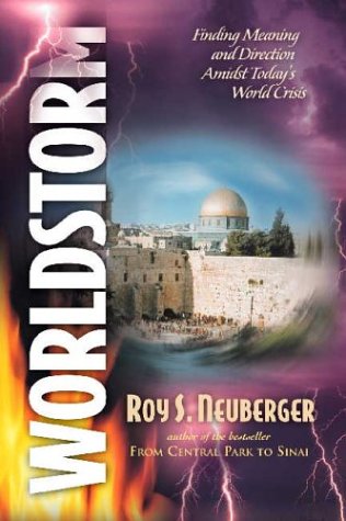Worldstorm: Roy S. Neuberger: 9781931681490: Amazon.com: Books