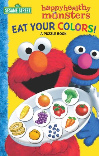 Amazon.com: Eat Your Colors! A Puzzle Book (Sesame Street Happy Healthy ...