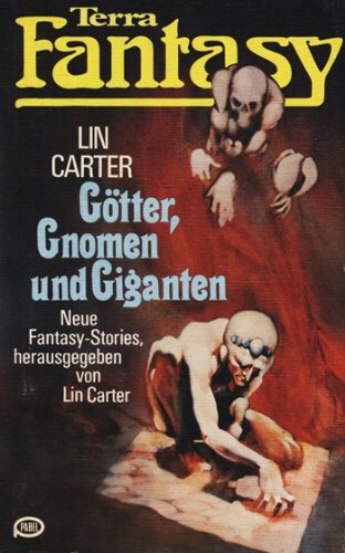 Götter, Gnomen und Giganten : Lin Carter: Amazon.de: Bücher