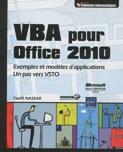 VBA Office 2010 - Exemples et modèles d'applications - Un pas vers VSTO : NASSAR, Taoffi: Amazon ...