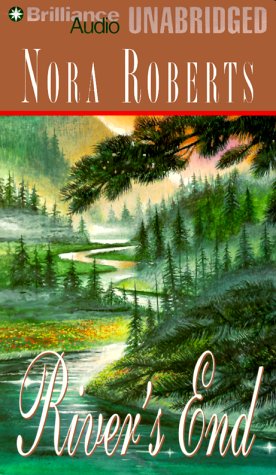 River's End: Roberts, Nora, Burr, Sandra: 9781567404128: Amazon.com: Books