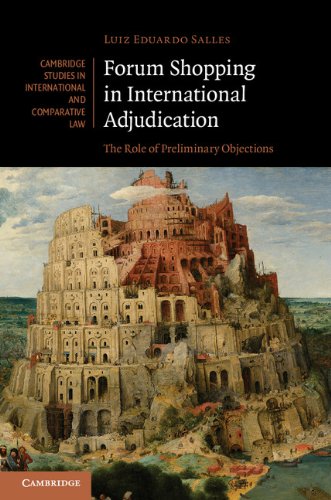 Forum Shopping in International Adjudication: The Role of Preliminary ...