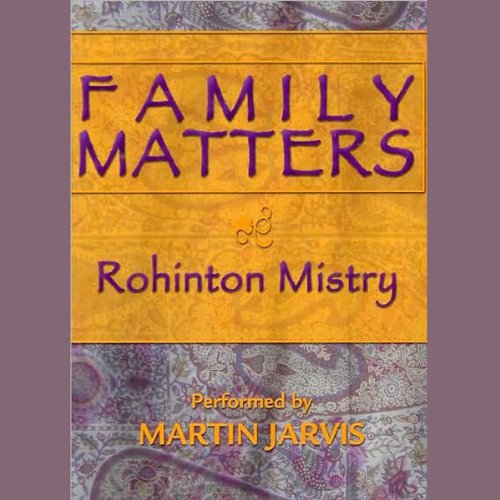 Amazon.com: Family Matters (Audible Audio Edition): Rohinton Mistry ...