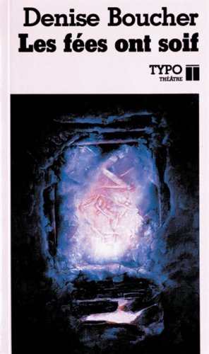 Amazon.com: Les Fées ont soif (French Edition): 9782892950373: Denise ...